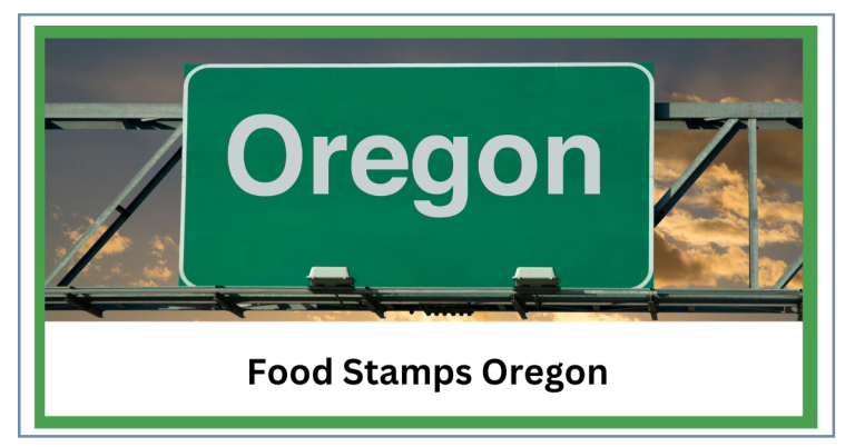 Food Stamps Oregon: Your Guide To EBT and SNAP